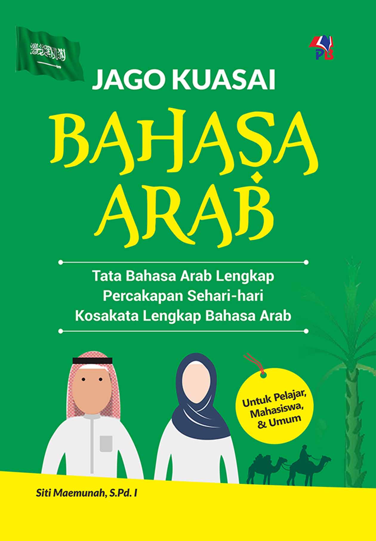 Jago kuasai bahasa Arab – Pustaka Baru Press